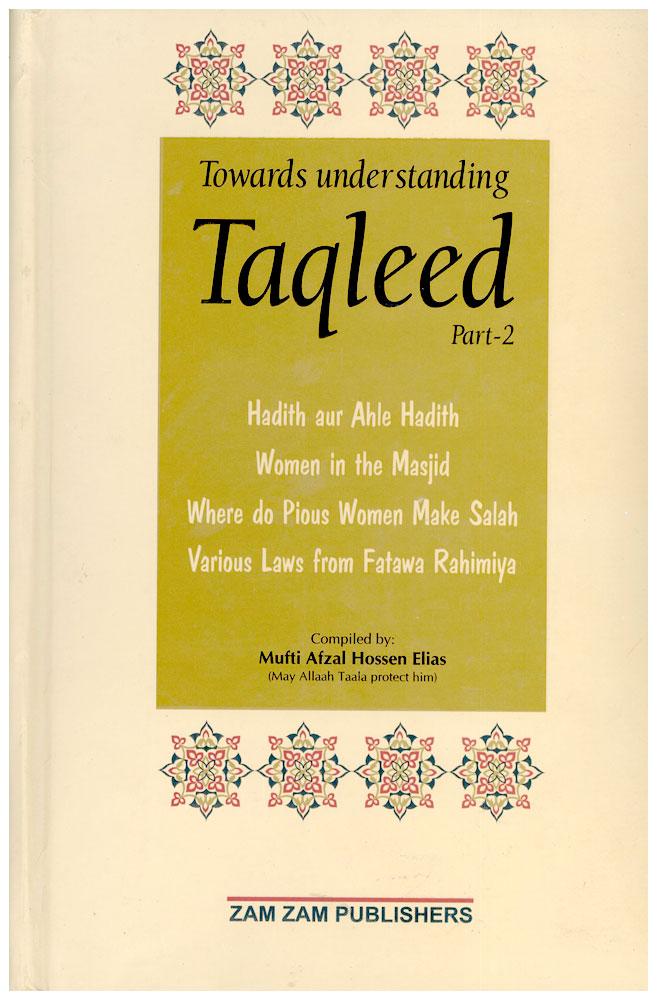Towards understanding Taleed - Part 2 — ZamZam Direct